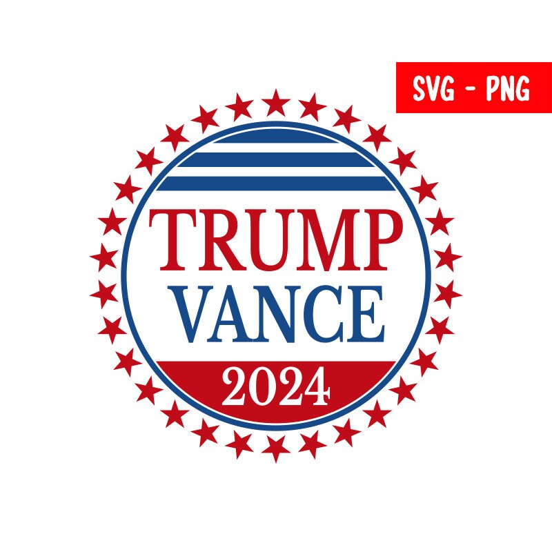 Trump Vance 2024 Svg - Etsy