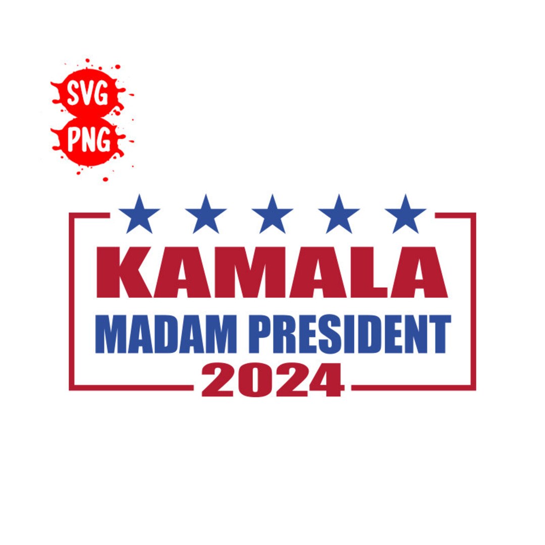 Kamala Harris SVG, Kamala Harris President SVG, Kamala for President ...