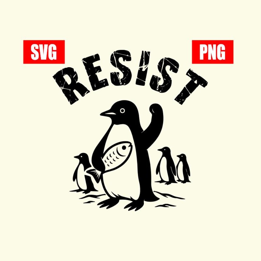 Penguin Resist Clipart: Funny Political Design (PNG, SVG) - Etsy