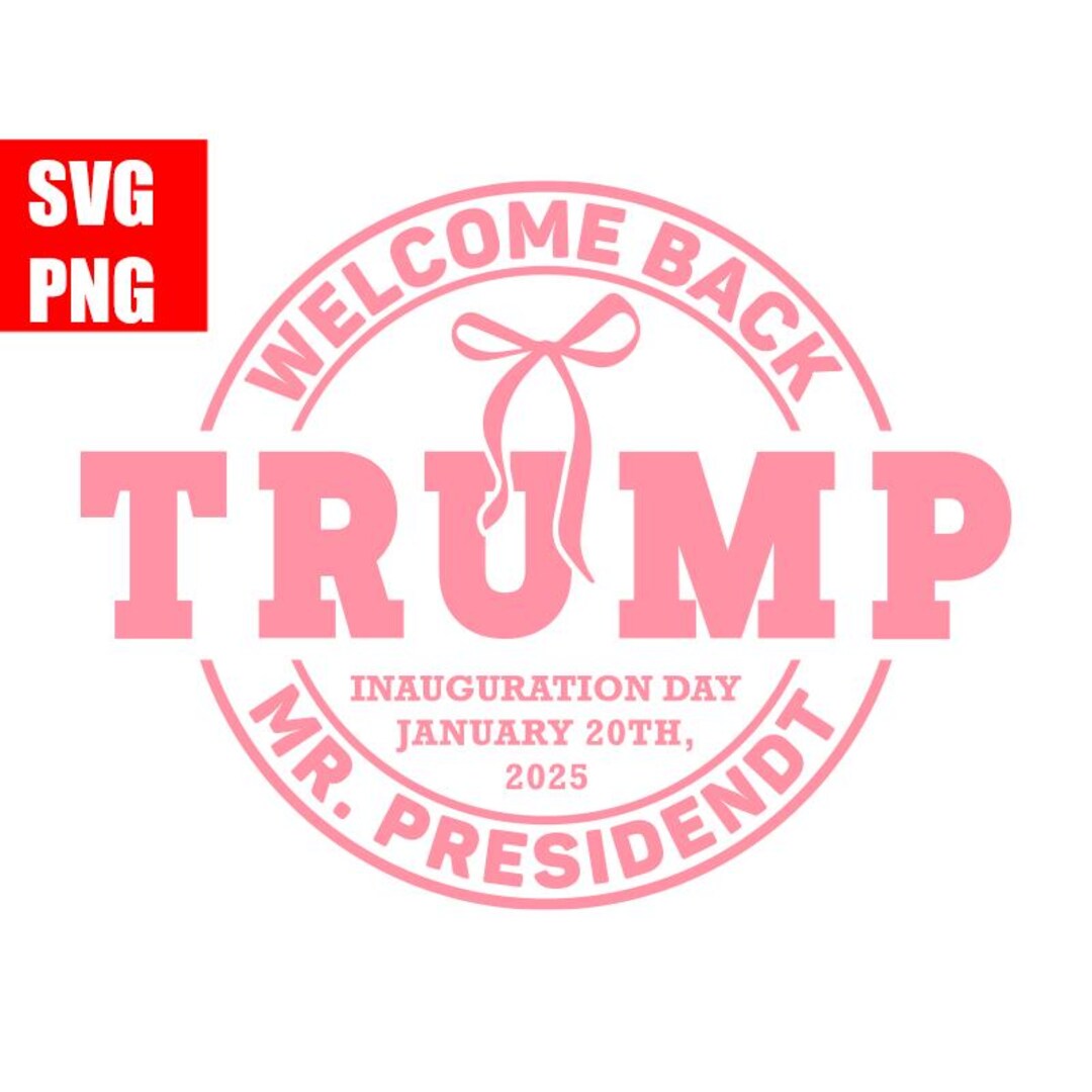Welcome Back Donald Trump 47th President Inauguration 2025 Supporters ...
