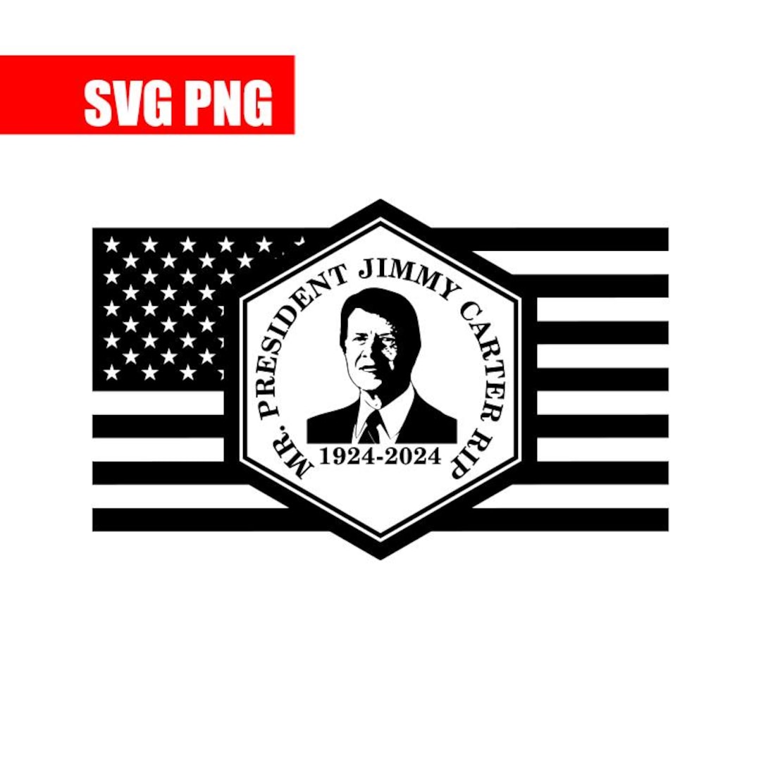 Jimmy Carter SVG Png Shirt, Jimmy Carter RIP, Jimmy Carter Shirt, Jimmy ...
