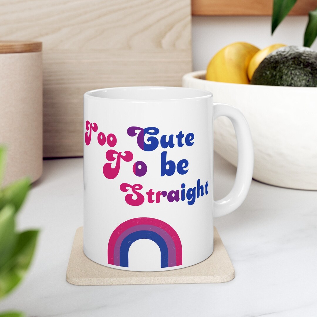 Bisexual Pride Tea Cup - Too Cute to Be Straight Design | Bisexual ...