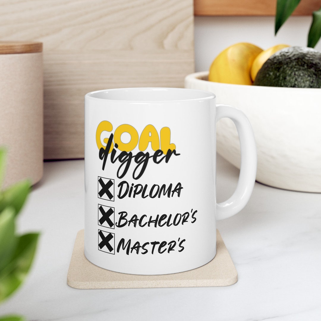 Goal Digger Graduation Mug| Funny Grad Mug| Grad Mug| Funny Mug ...