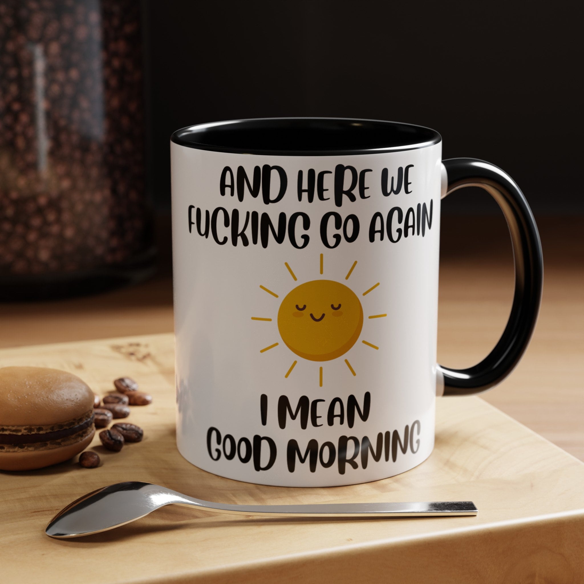 Good Morning Funny Mug Here We Fcking Go Again Coffee Cup Gifts Under ...