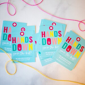 Teacher Appreciation Week Hand Soap Tags - Hands Down You're the Best ...