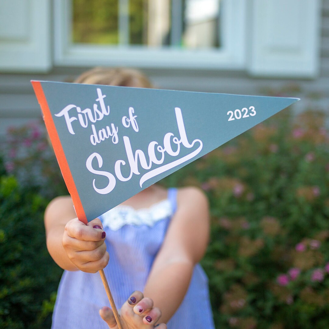 First Day of School Pennants for Back to School Pictures, Editable Year ...