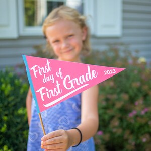 First Day of School Pennants for Back to School Pictures, Editable Year ...