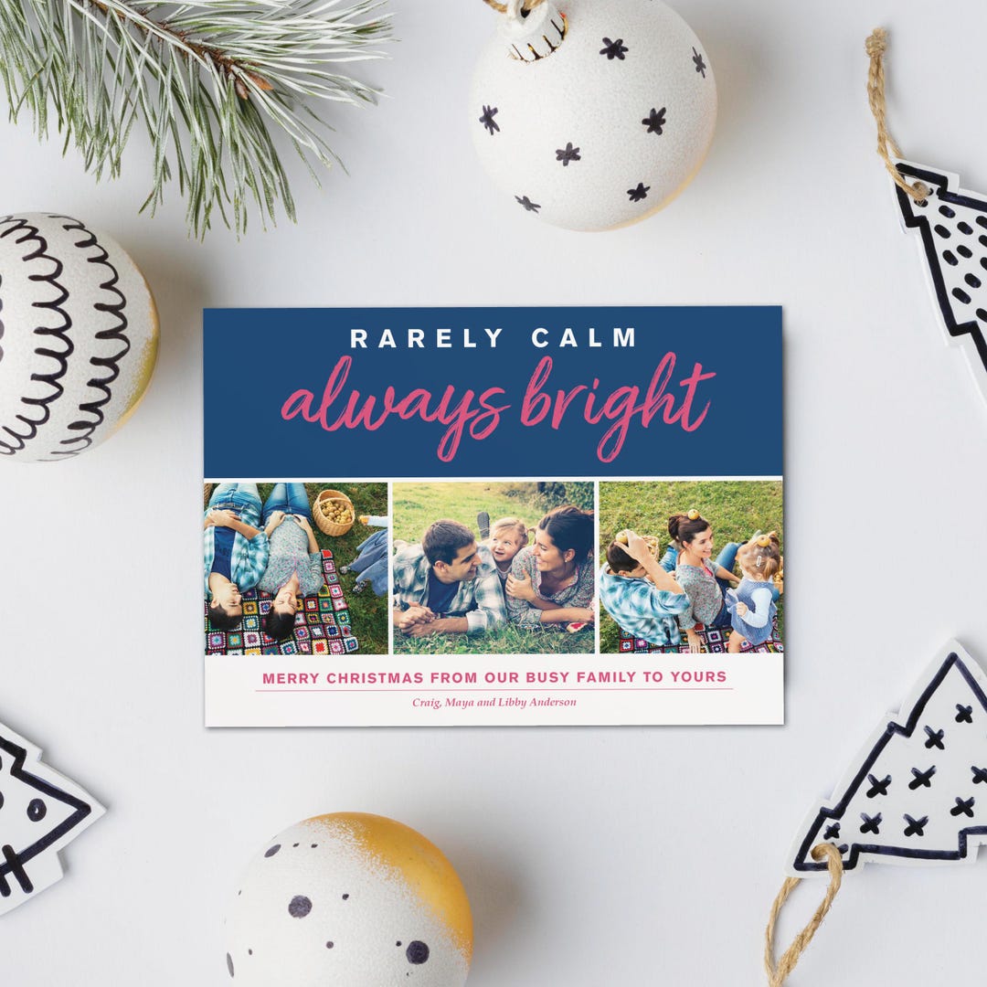 Humorous Personalized Family Photo Christmas Card – Rarely Calm Always ...