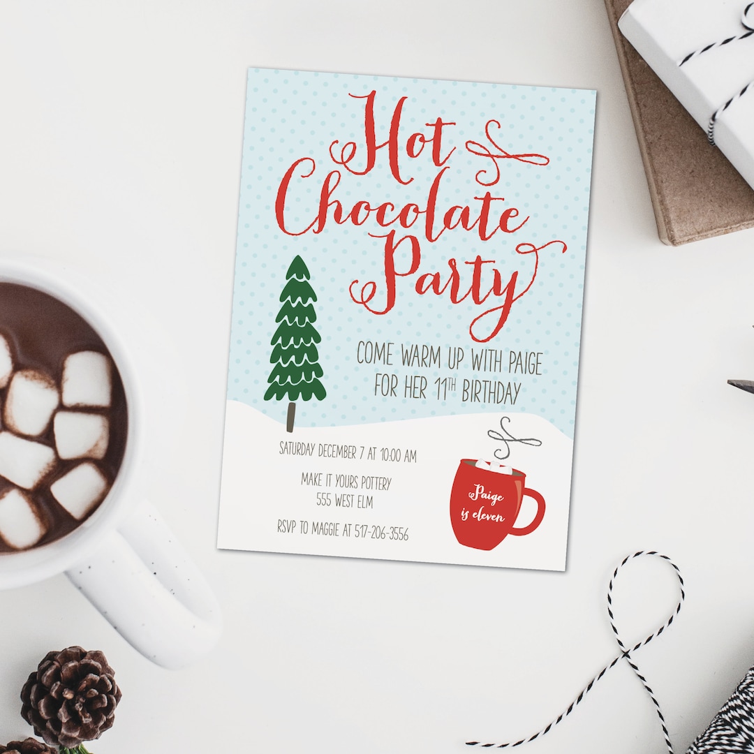 Hot Chocolate Birthday Party Invitation, Winter Birthday Party, Hot ...