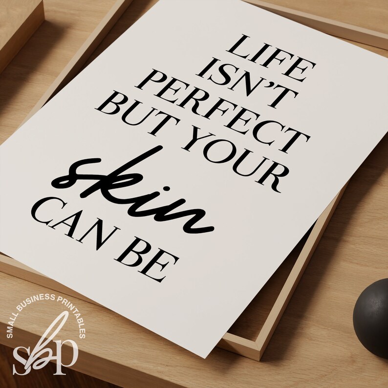 Your Skin Can Be, Skincare Quotes, Esthetician Decor, Skincare Wall Art ...