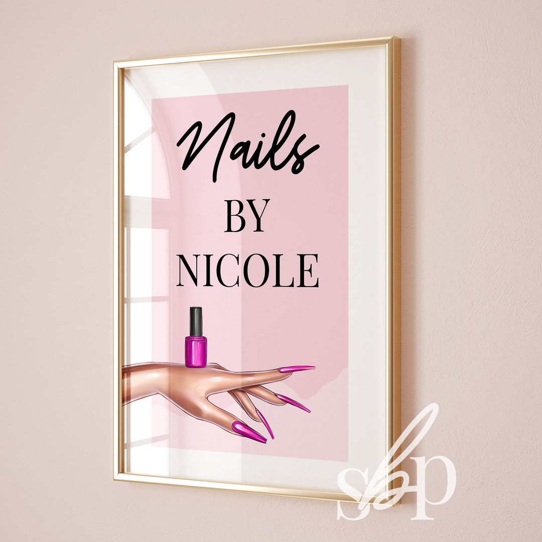 Nail Salon Decor, Nail Room Decor, Manicure Print, Nail Tech Name Sign ...