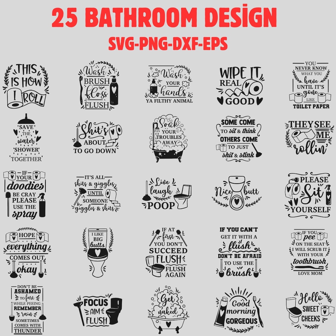 Bathroom Bundle Svg,bathroom Quote,restroom Svg,potty Dance Svg ...