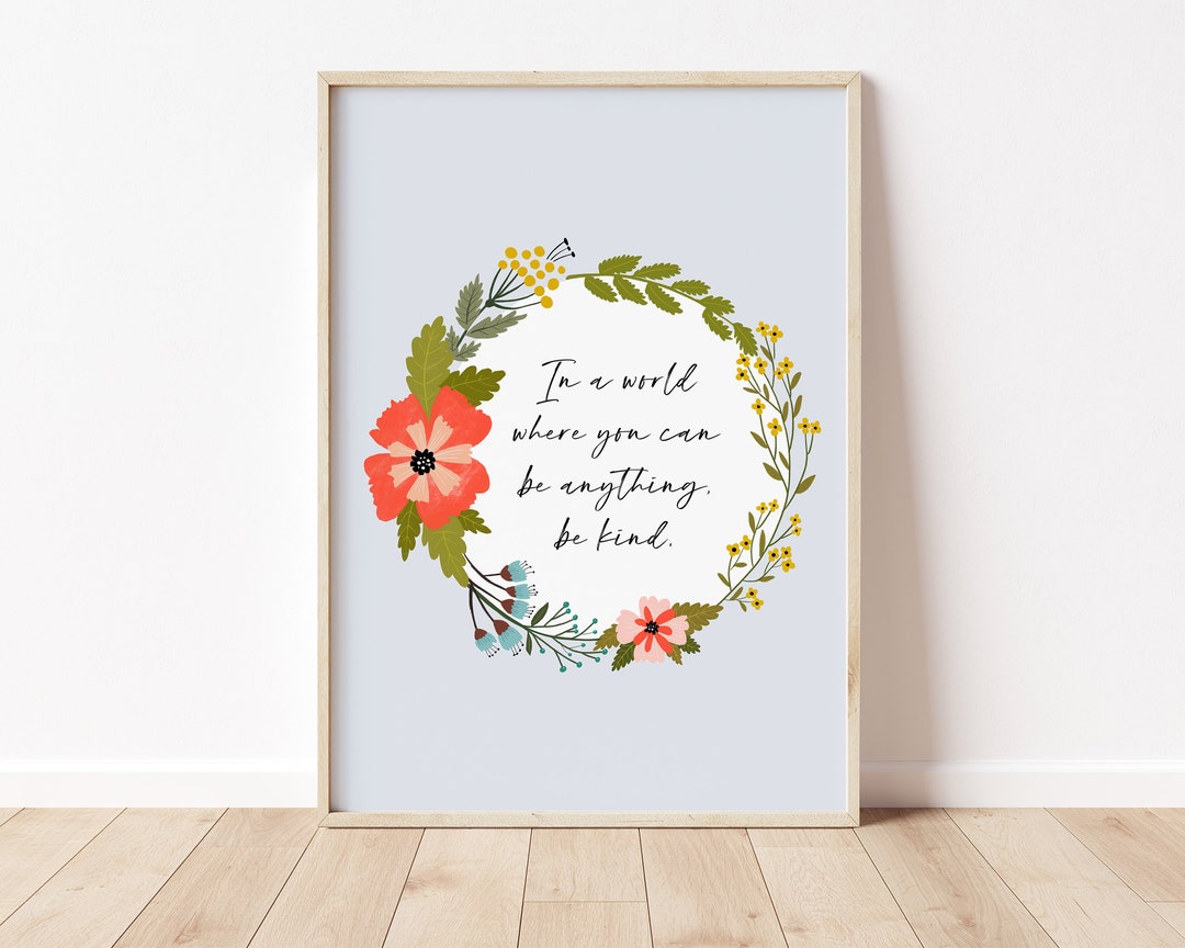 Kindness Quote and Floral Wreath Wall Art - Boho Decor - Quotes About ...
