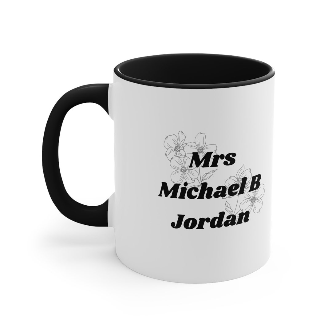 Mrs Michael B Jordan Coffee Mug 11oz Thirsty Celebrity Crush Mug Gift ...