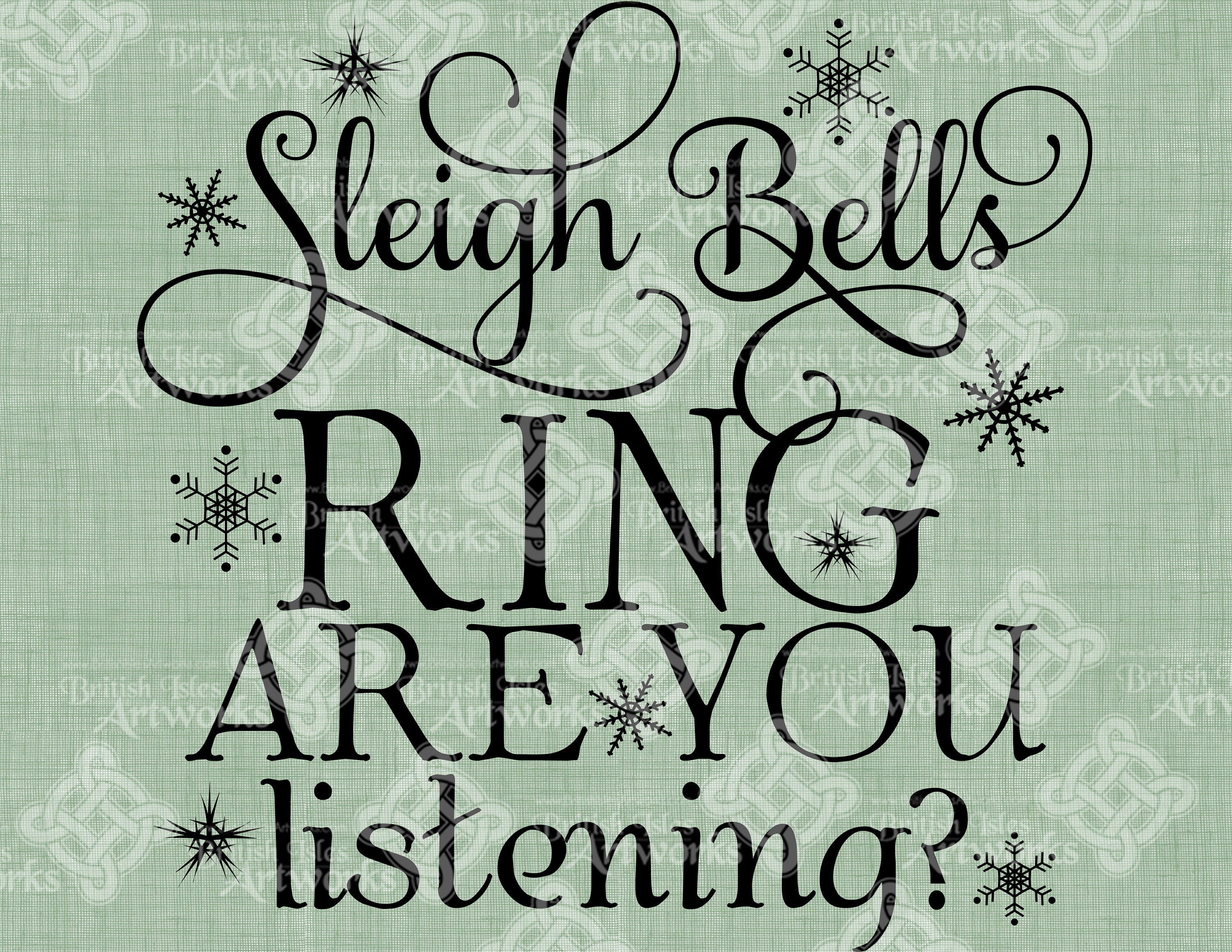 Digital Download, Sleigh Bells Ring Are You Listening, Christmas Decor ...