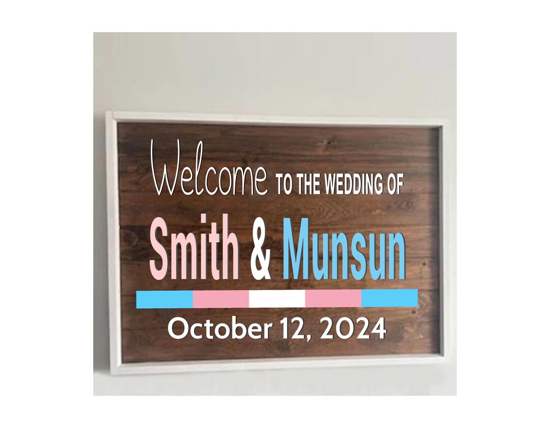 Transgender Wedding Welcome Sign, Transgender Wedding Sign, Transgender ...