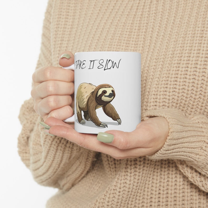 Sloth Coffee Mug, Take It Slow Sloth Mug, Funny Sloth Mug, Sloth Lover ...