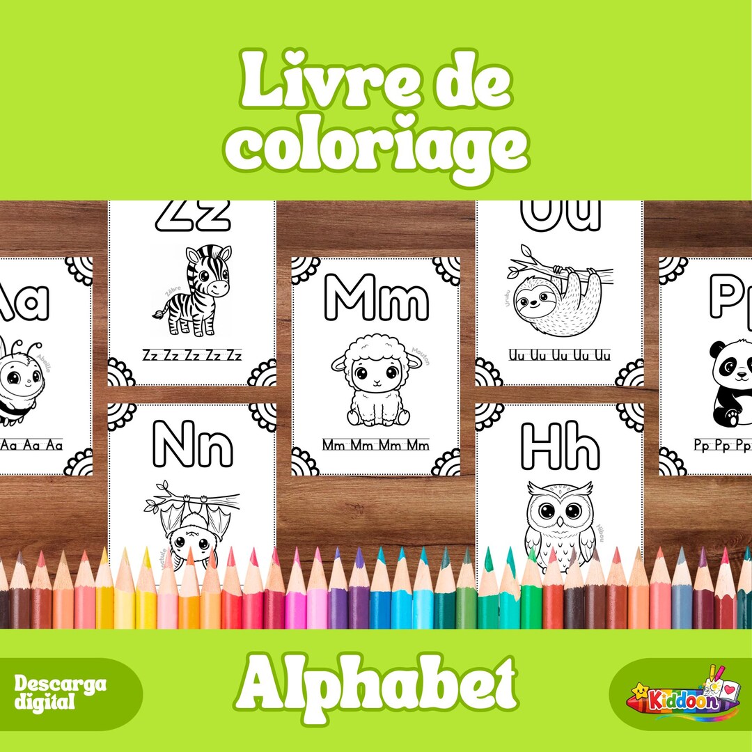 French Alphabet Coloring Book | French ABC Animals for Preschool ...