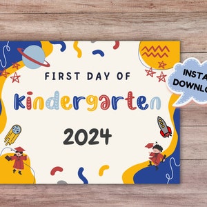 First Day of Kindergarten Sign Printable 1st Day of School Sign Back to ...