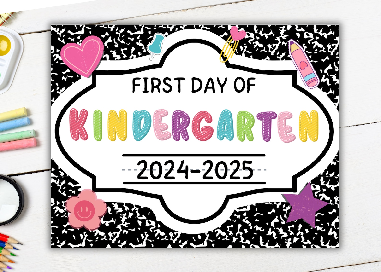 First Day of Kindergarten Sign Printable 1st Day of School Sign Back to ...