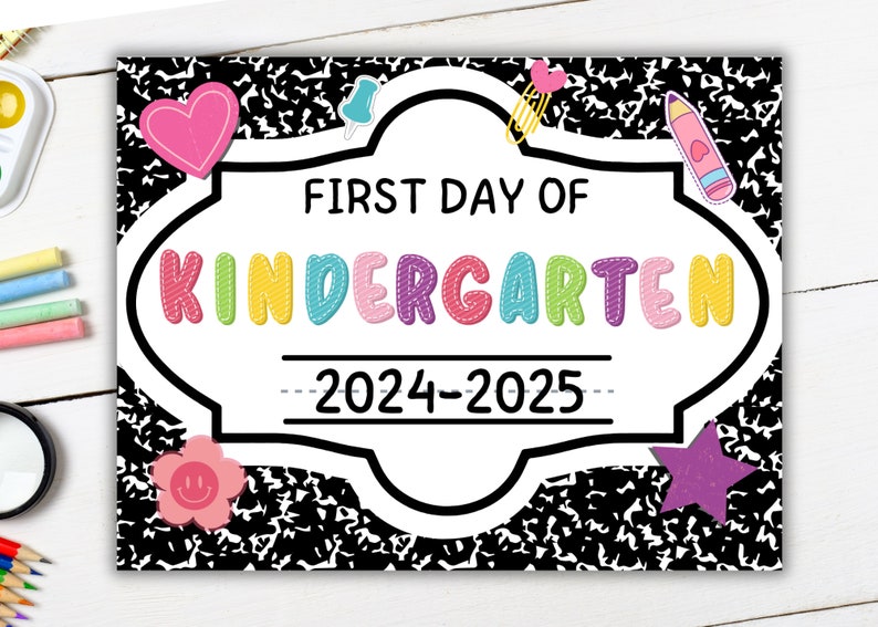 First Day of Kindergarten Sign Printable 1st Day of School Sign Back to ...