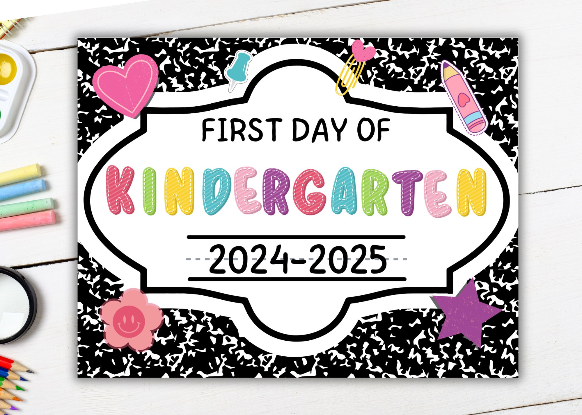 First Day of Kindergarten Sign Printable 1st Day of School Sign Back to ...