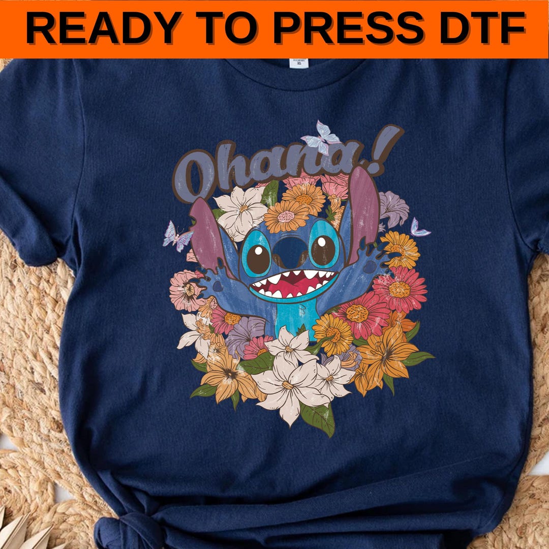 Stitch Ohana Flowers Dtf Press ,ready to Press Dtf Transfer ,stitch ...