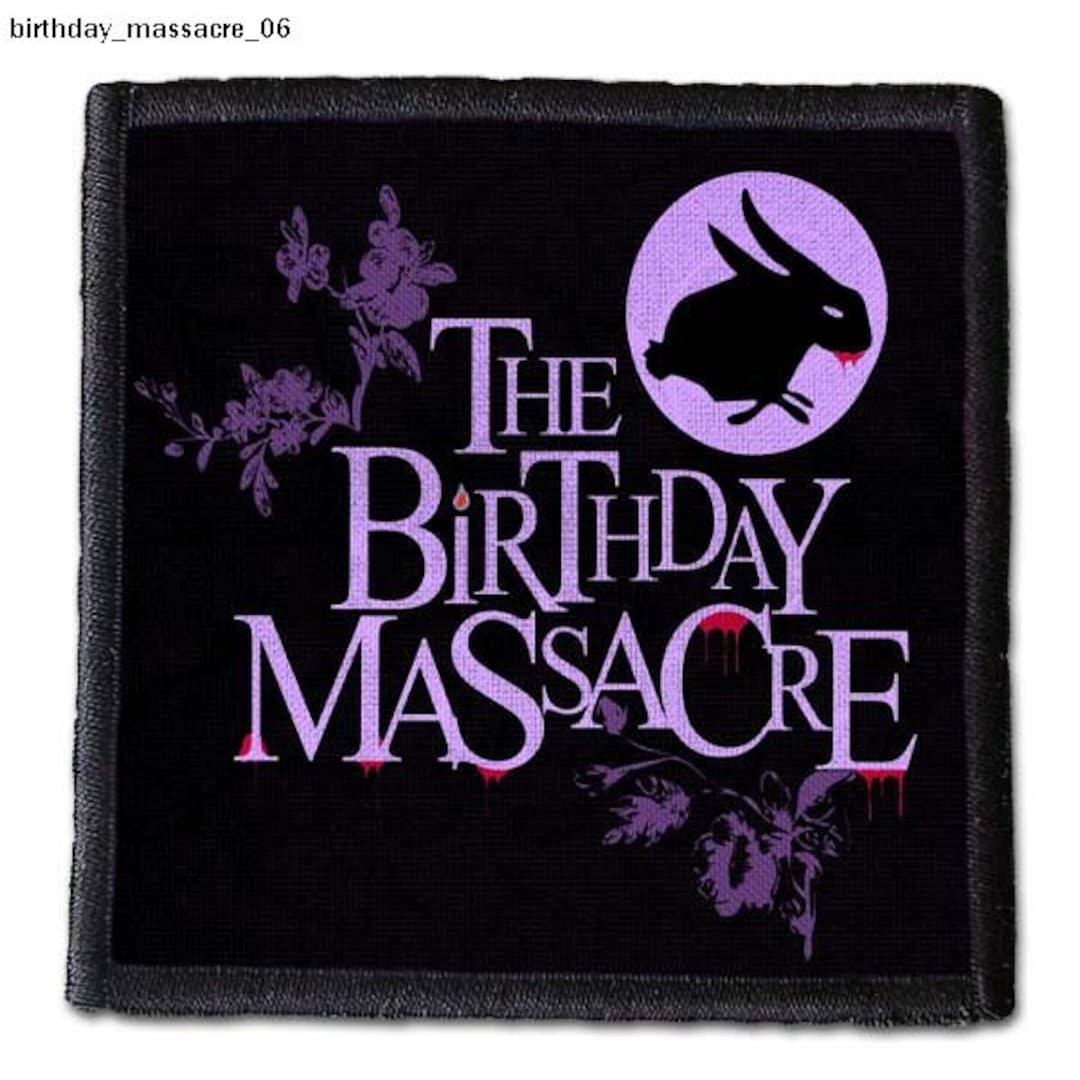 Birthday Massacre Sublimated Patch Badge Applique Iron on 111625 - Etsy