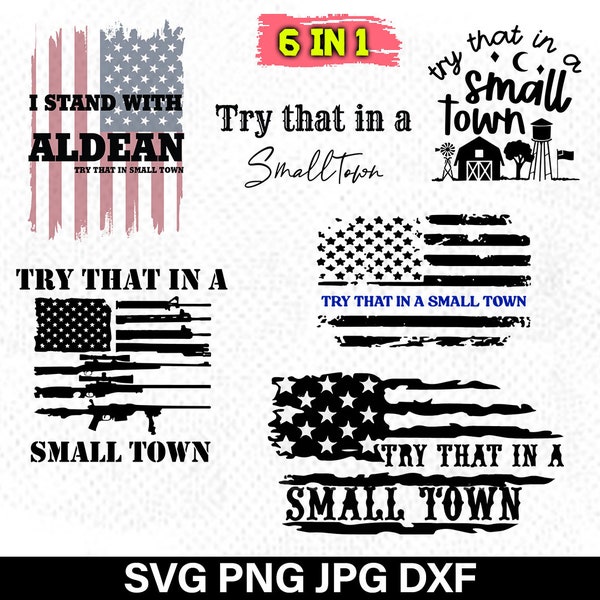 Try That in a Small Town Svg - Etsy