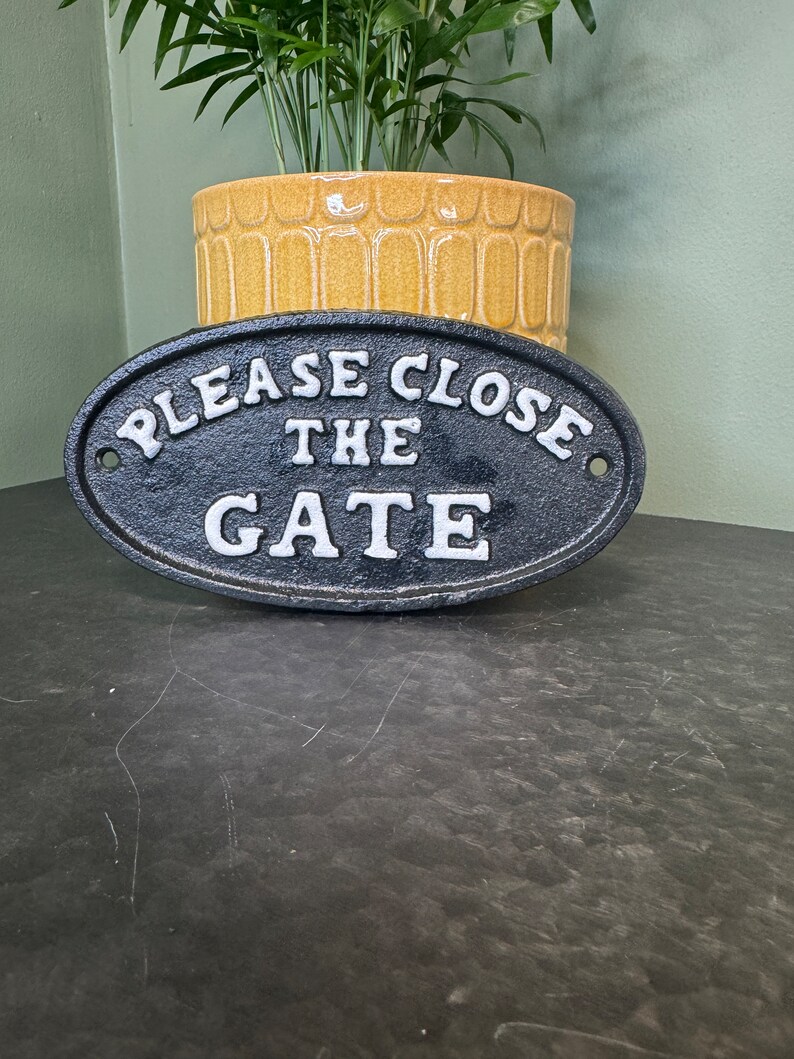 PLEASE CLOSE the GATE Black Cast Iron Garden Gate Sign Hand Painted ...