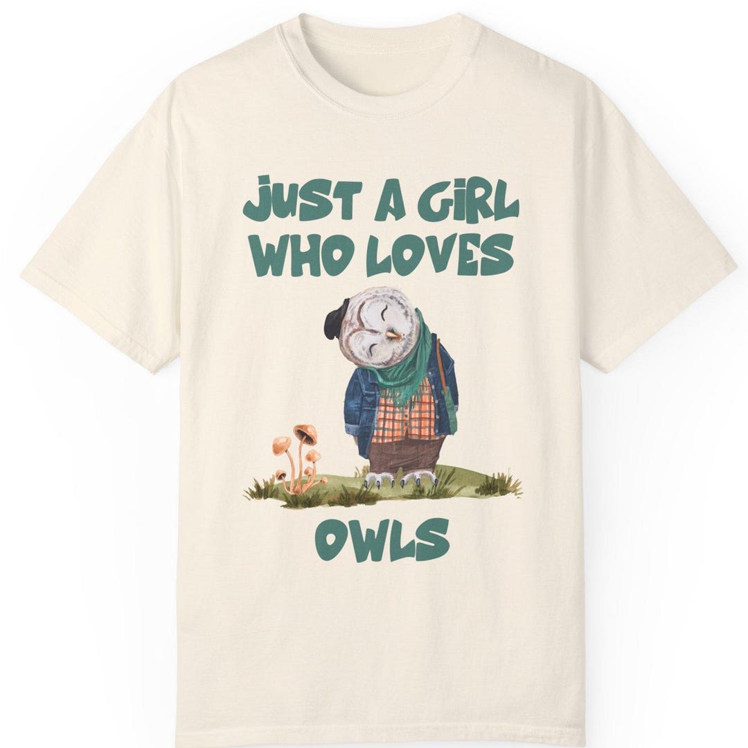Just A Girl Who Loves Owls Shirt, Owl Bird Lover Shirt, Owl Shirt ...