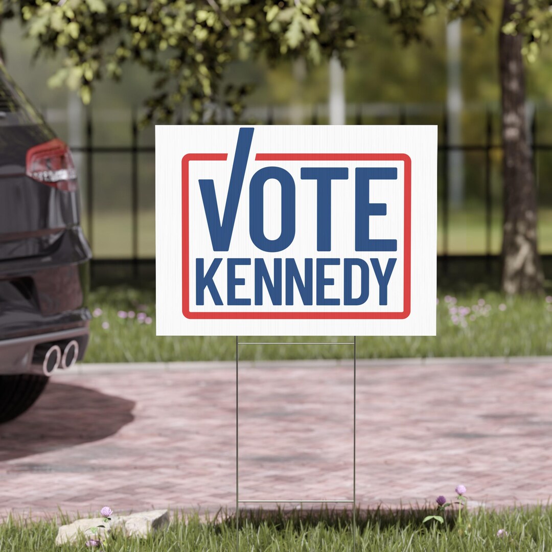 Vote Kennedy Yard Sign Double-sided Robert F. Kennedy Jr. RFK Jr ...