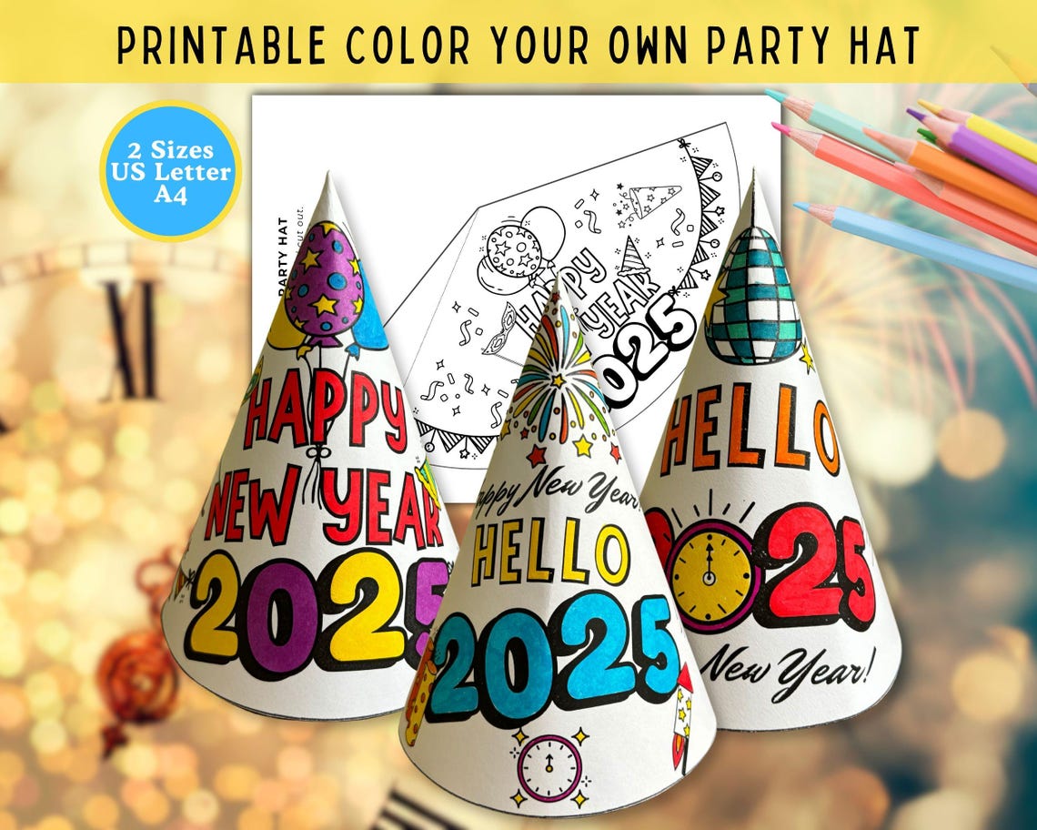 2025 New Year Party Hat, Make Your Own Hat Coloring Pages, New Years ...