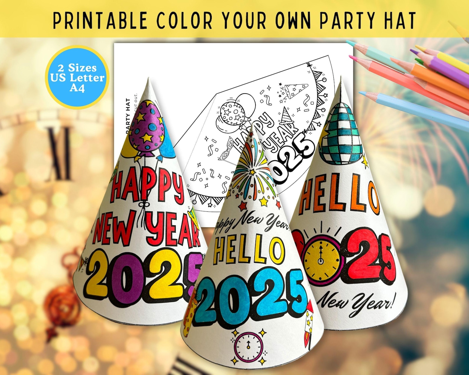 2025 New Year Party Hat, Make Your Own Hat Coloring Pages, New Years ...