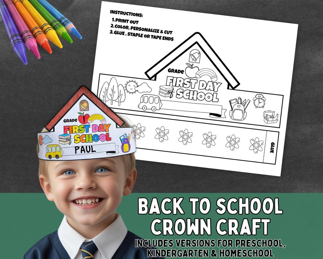 First Day of School Paper Crown Template, Back to School Craft, 1st Day ...