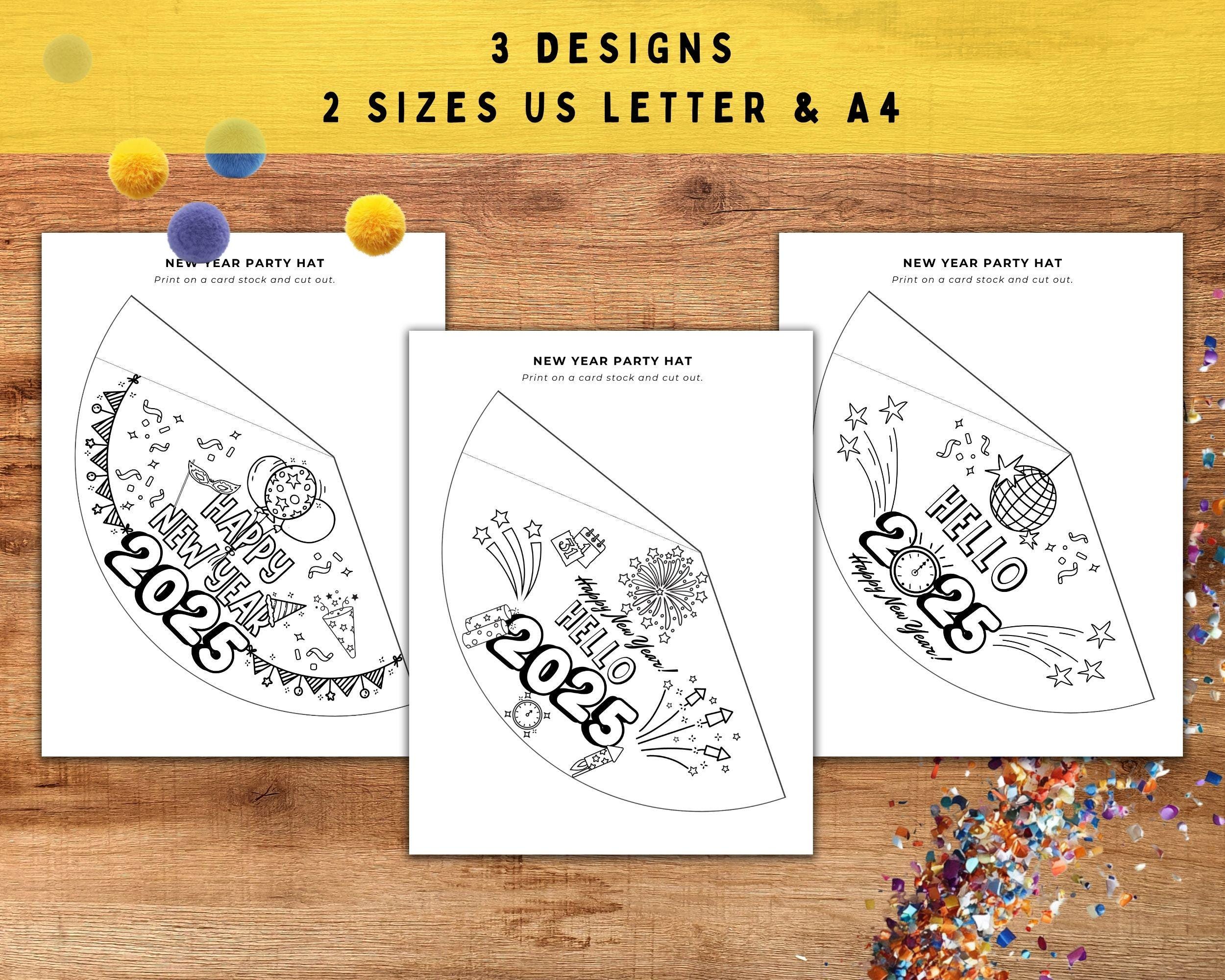 2025 New Year Party Hat, Make Your Own Hat Coloring Pages, New Years ...