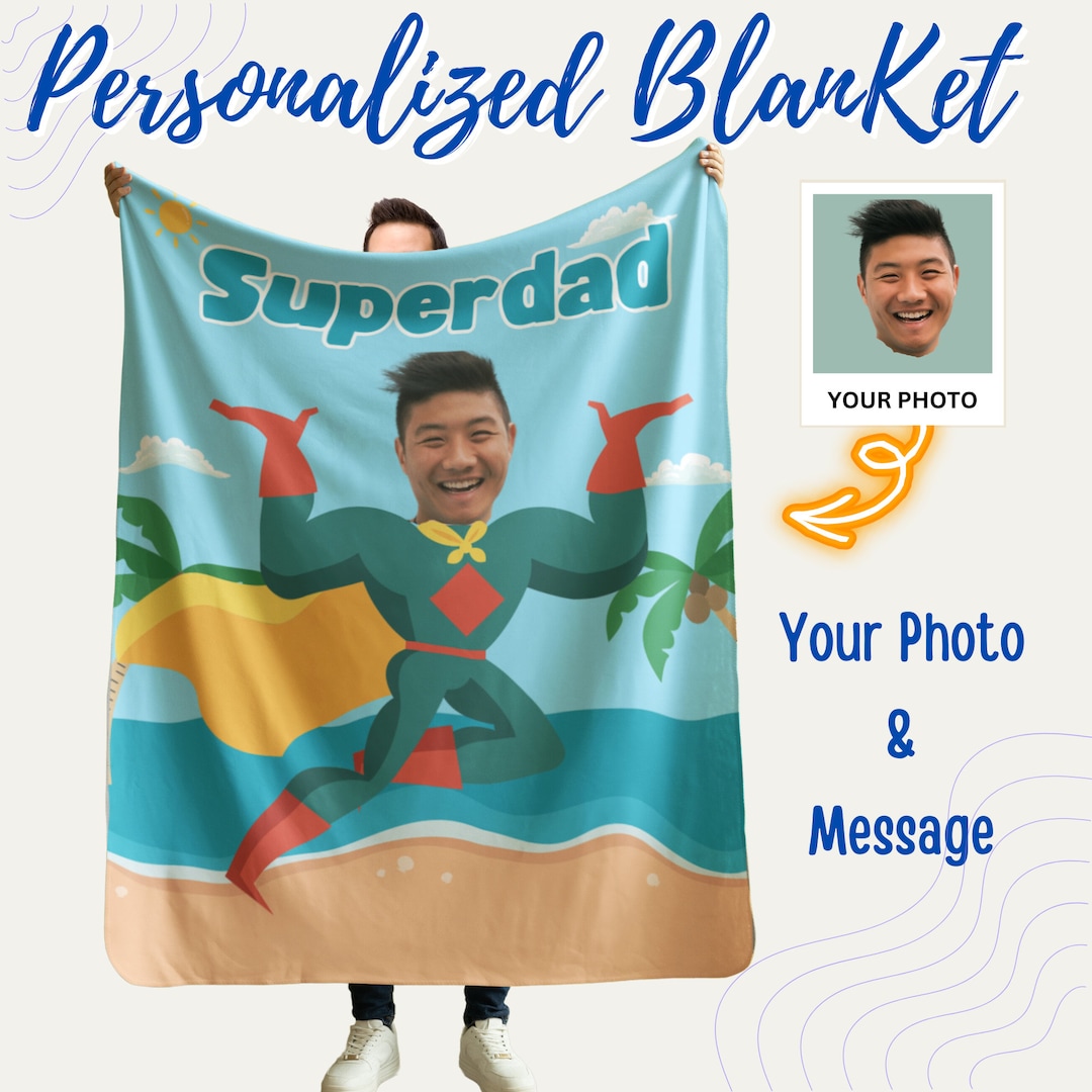 Custom Superdad Blanket, Personalized Superhero Photo Blanket,unique Father's Day Gift,funny Dad ...