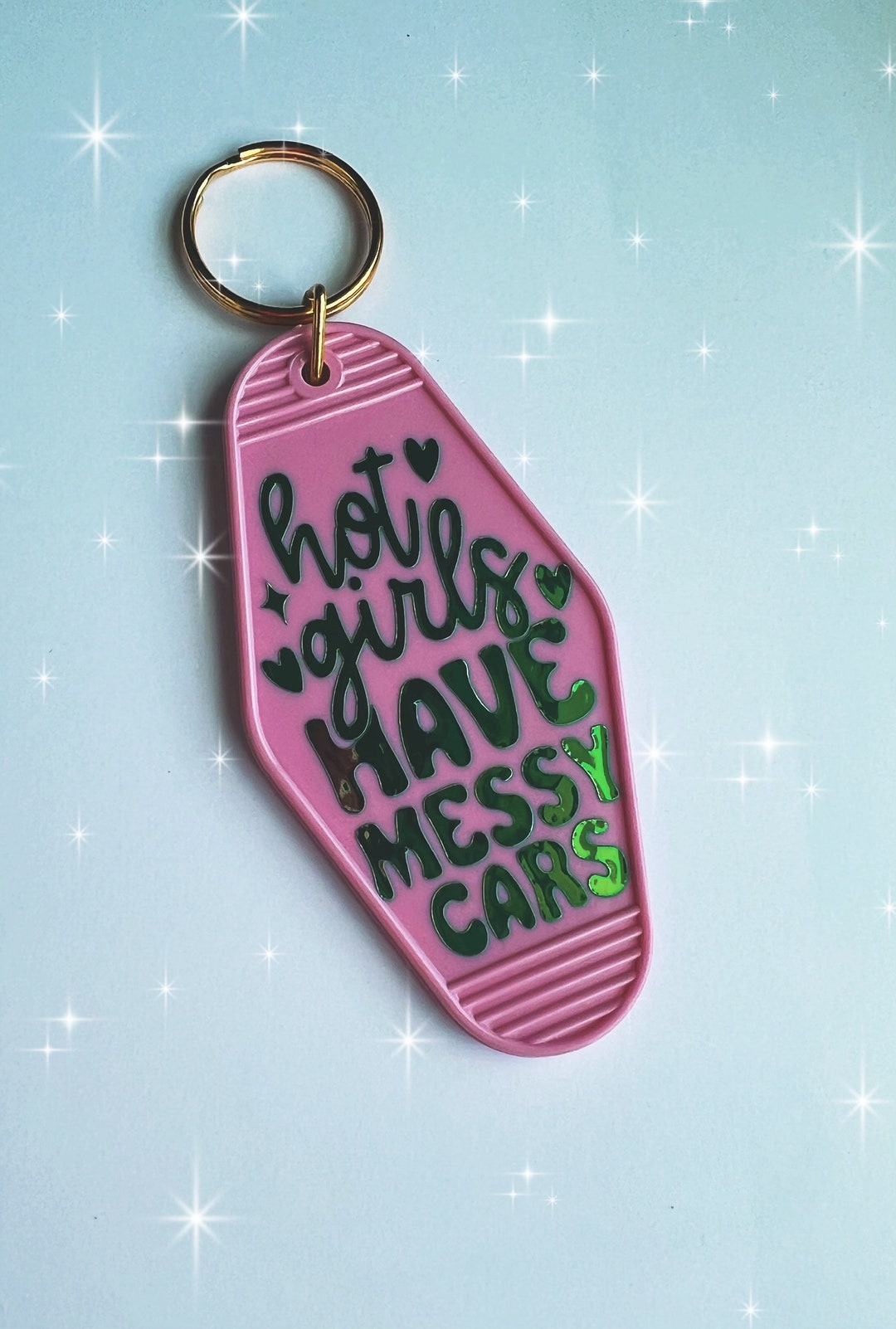 Hot Girls Have Messy Cars Motel Keychain - Etsy
