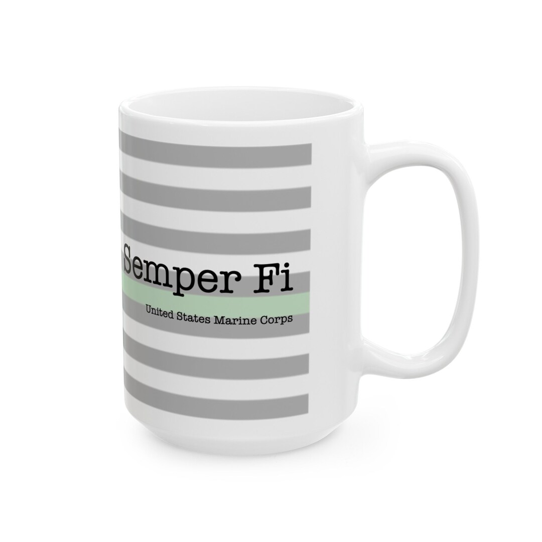 United States Marine Corps Motto Semper Fi Ceramic Mug, 11oz, 15oz - Etsy