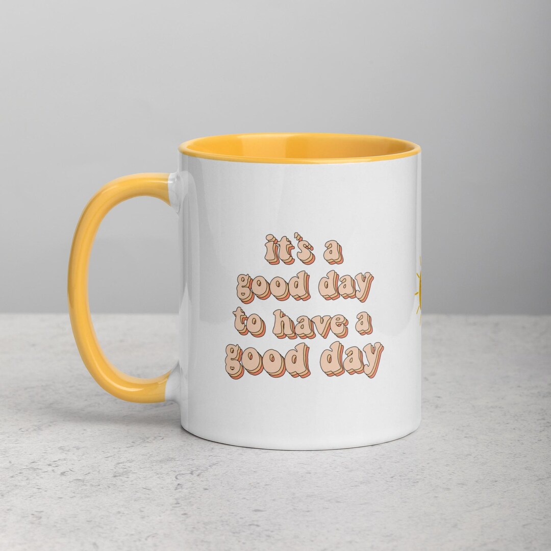 Positive Affirmation Coffee Mug: Good Day Ceramic Cup - Etsy