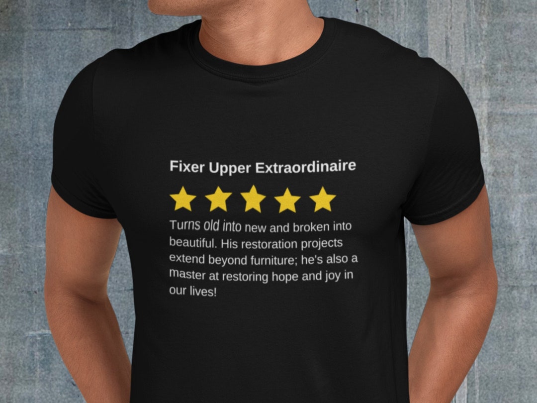 Review Shirt, Fixer Upper Dad, Personalized Birthday Gift for Dada ...