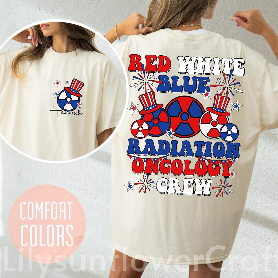 Red White and Blue Radiation Oncology Crew, Radiation Therapist Shirt ...