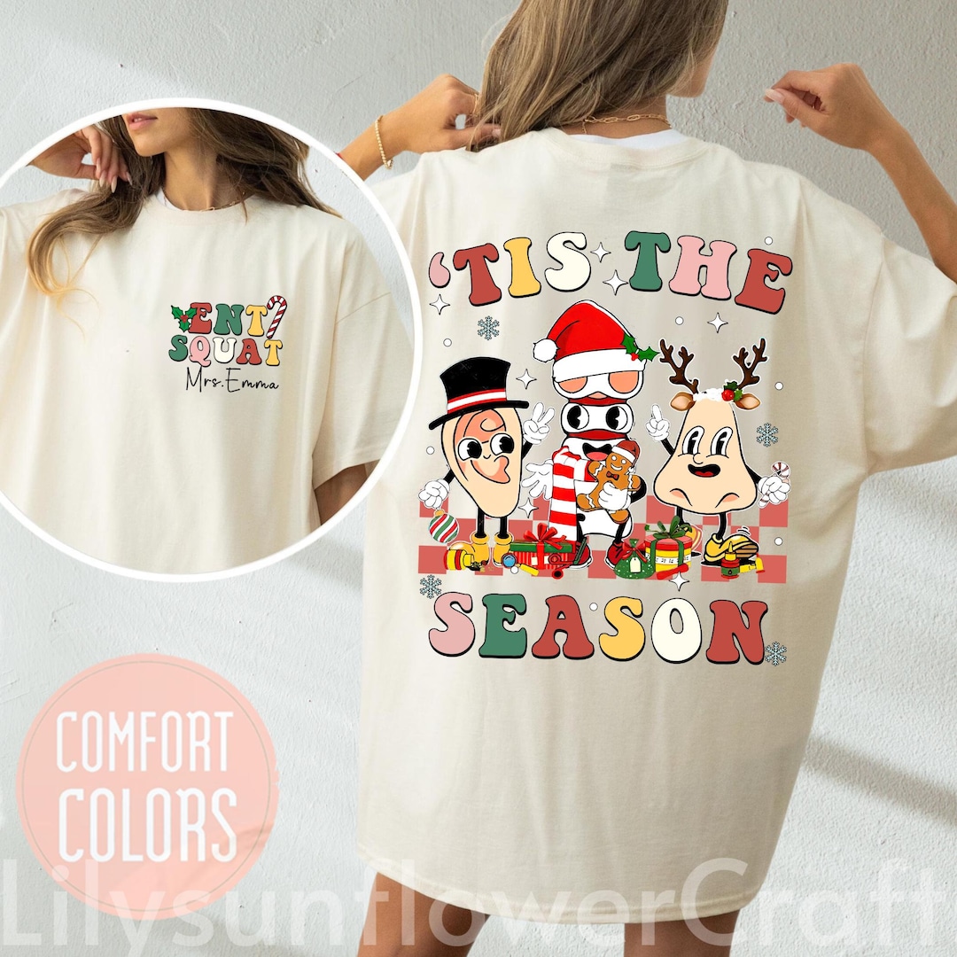 ENT Nurse Christmas Shirt, Otolaryngologist Gift, Tis the Season ...