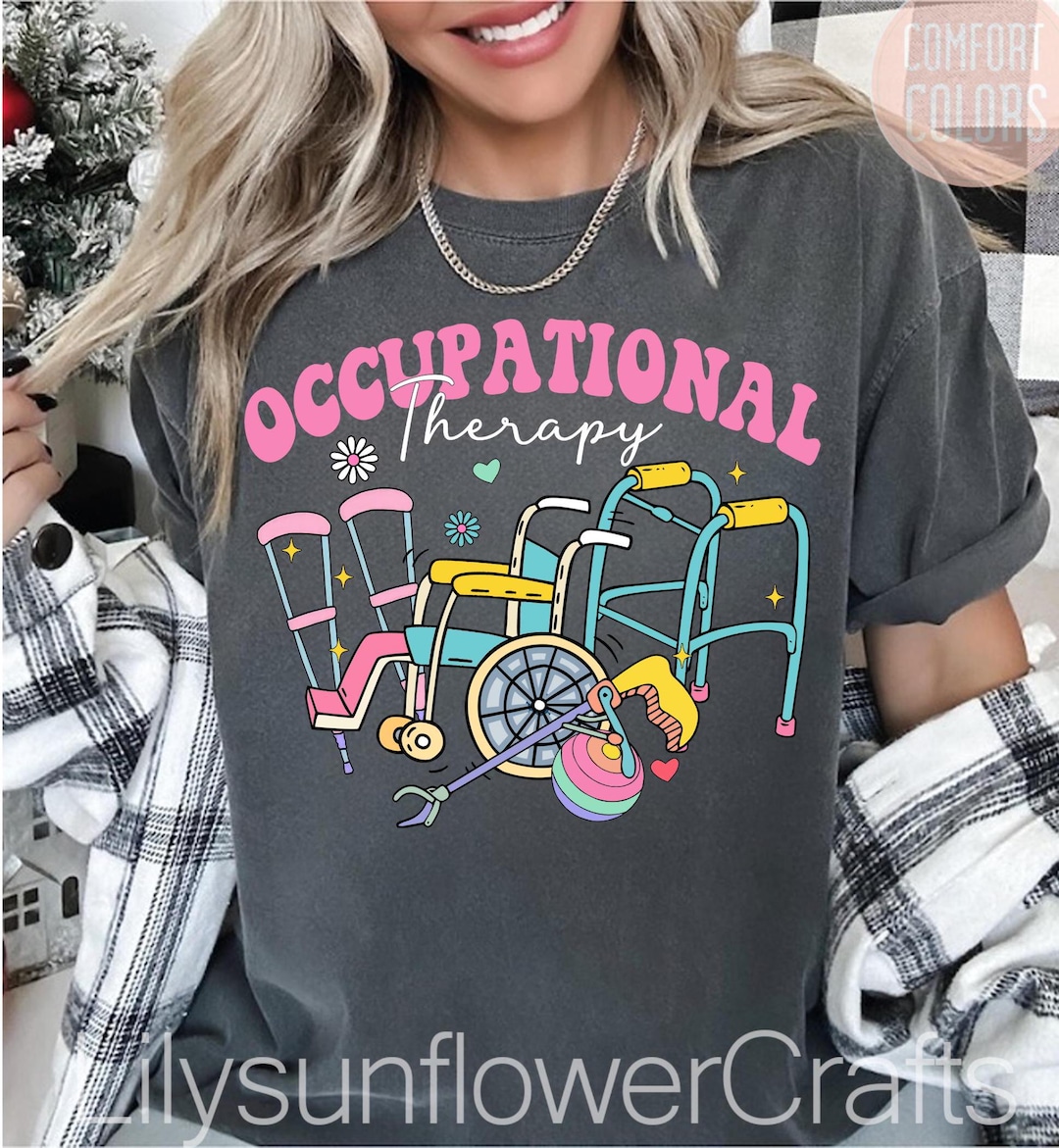 Occupational Therapy Shirt, Occupational Therapist Valentine Tee, OT ...