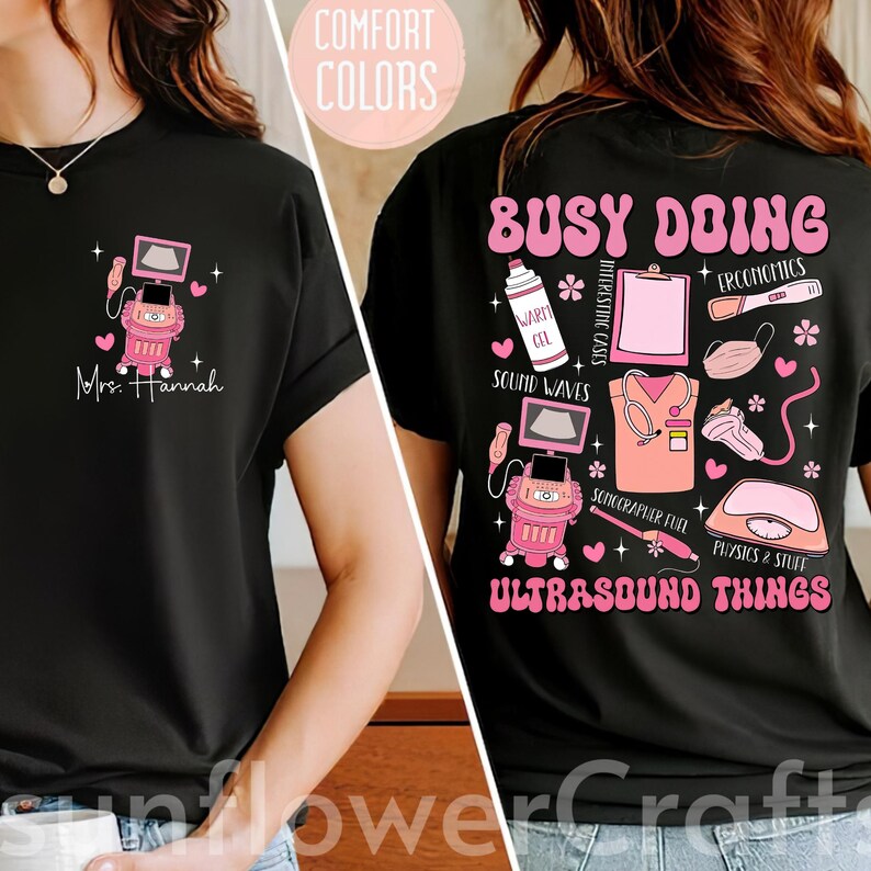 Busy Doing Ultrasound Things, Sonographer Valentine Shirt, Ultrasound ...