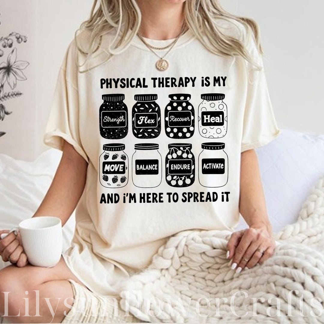 Physical Therapy is My Jam Shirt, Physical Therapy Shirt, Therapy Squad ...