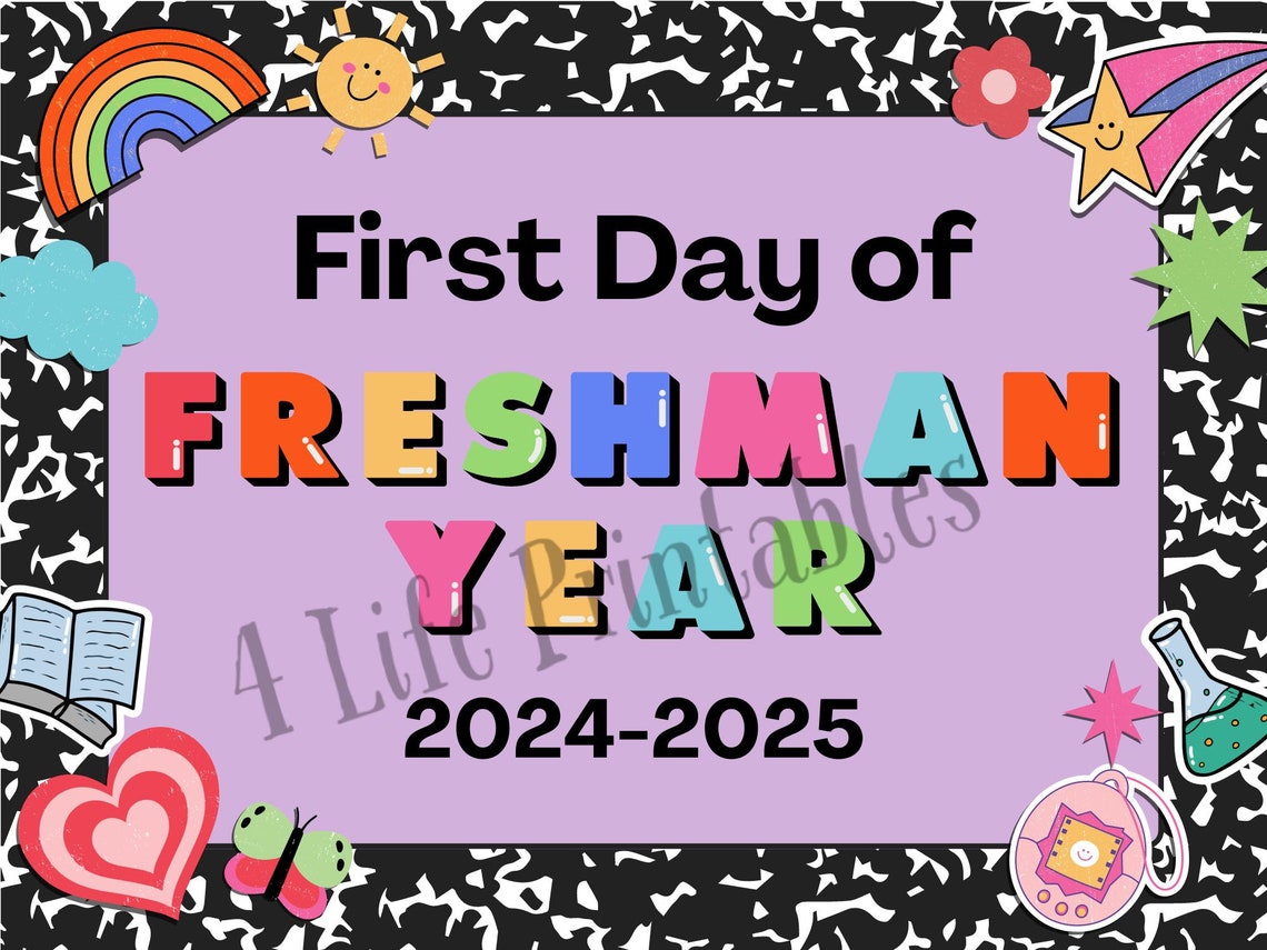 Printable Retro First and Last Day of Freshman Year Sign, First and ...