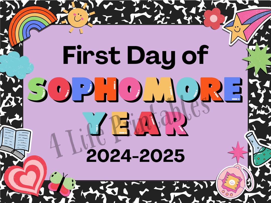 Printable Retro First and Last Day of Sophomore Year Sign, First and ...