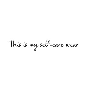 Self Care PNG, Self Care Wear PNG, Cursive PNG, Relax Wear - Etsy
