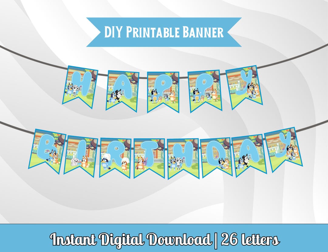 Bluey Birthday Banner Printable | A–Z Alphabet Banner | Bluey Party ...